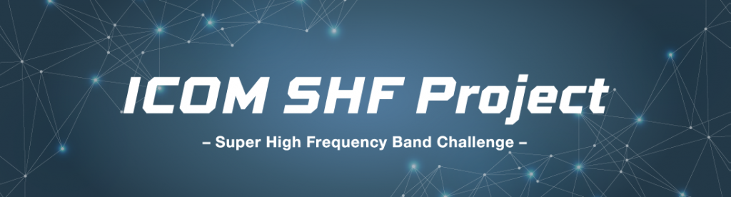 Introducing the ICOM SHF Project (Super High-Frequency Band Challenge ...