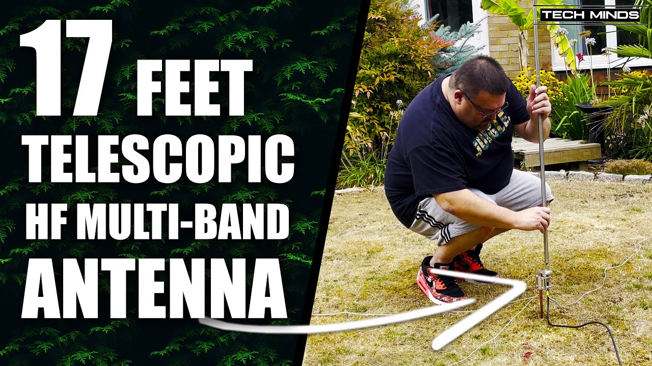 17 FEET TELESCOPIC MULTI-BAND HF ANTENNA MRQ213 – Nerfd.net – RF News & Info